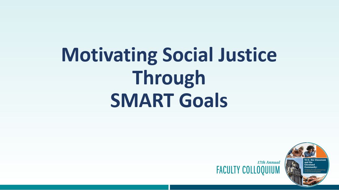 Motivating Social Justice through SMART Goals